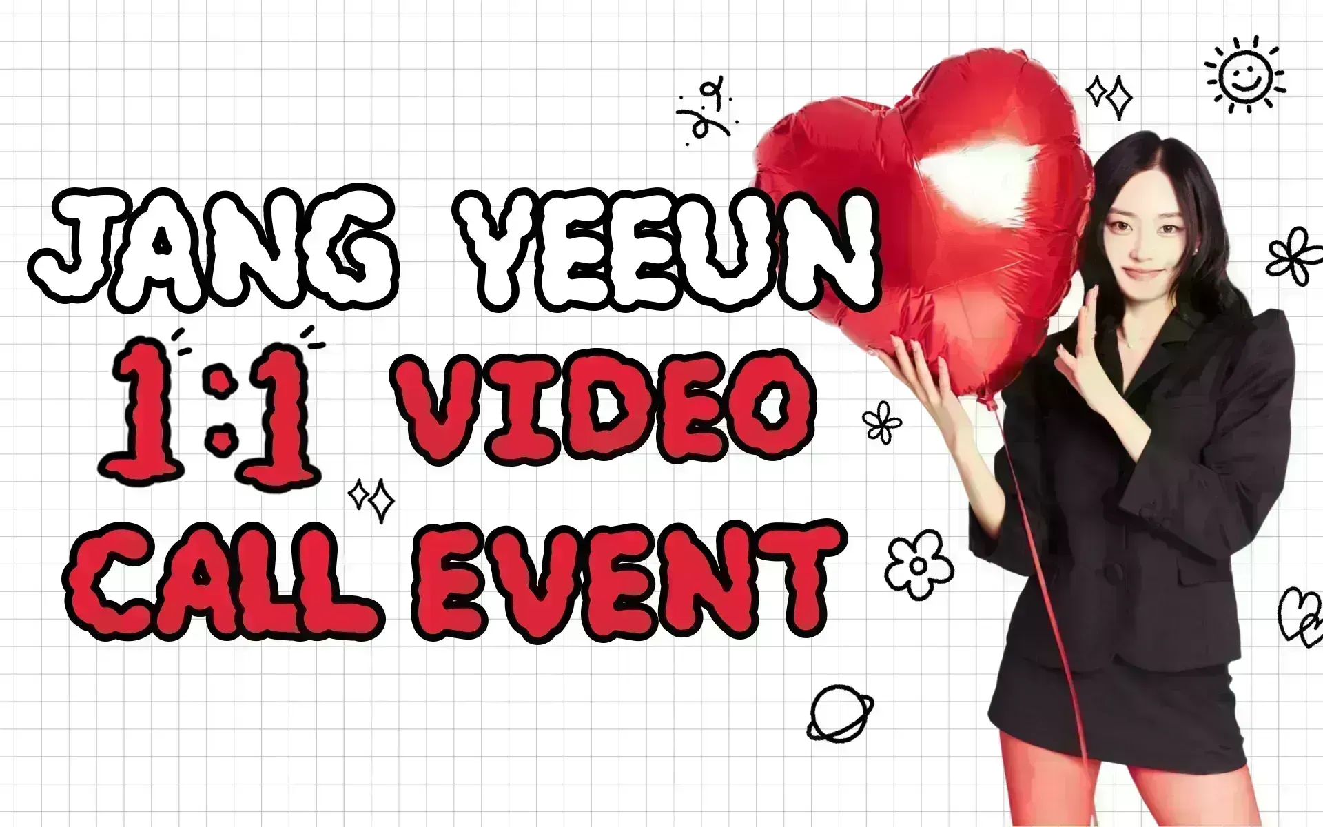 DEEPI | JANG YEEUN 1:1 VIDEO CALL EVENT